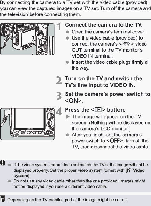 How to connect the EOS 40D to a television.