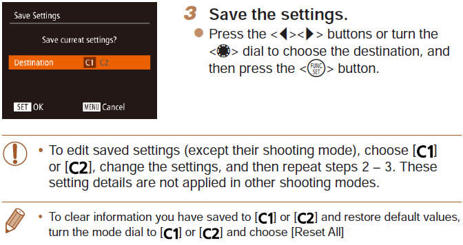 Saving Shooting Settings [C1, C2]
