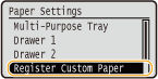 Registering a Paper Size and Type - imageCLASS LBP250 Series