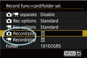 EOS R5: Selecting Cards for Recording/Playback