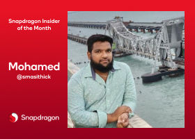 Meet Mohamed — the September Snapdragon Insider of the Month