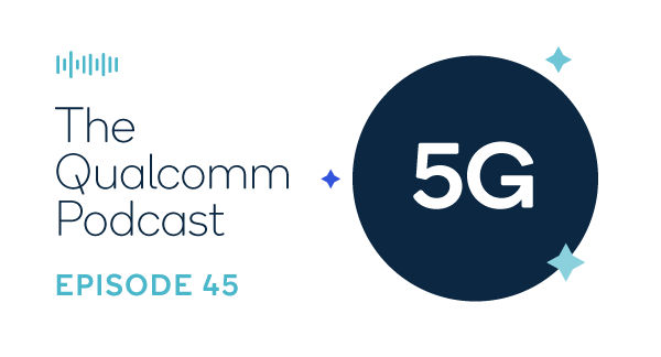 Episode 45: Everything you need to know about 5G, with Guy Kawasaki and ...