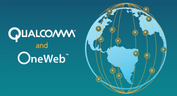 Connecting the unconnected—Qualcomm and OneWeb developing a global ...