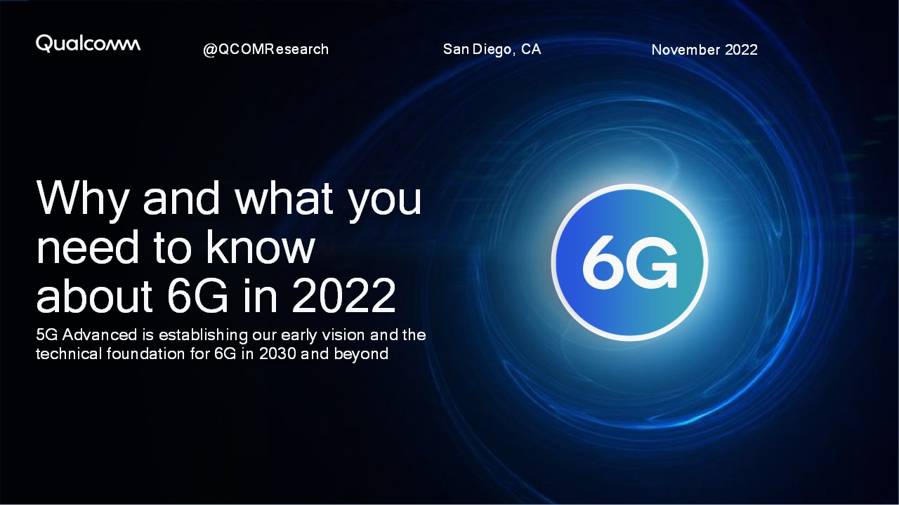 It’s 2022 and we’re already thinking about the evolution of 5G Advanced to 6G | Qualcomm