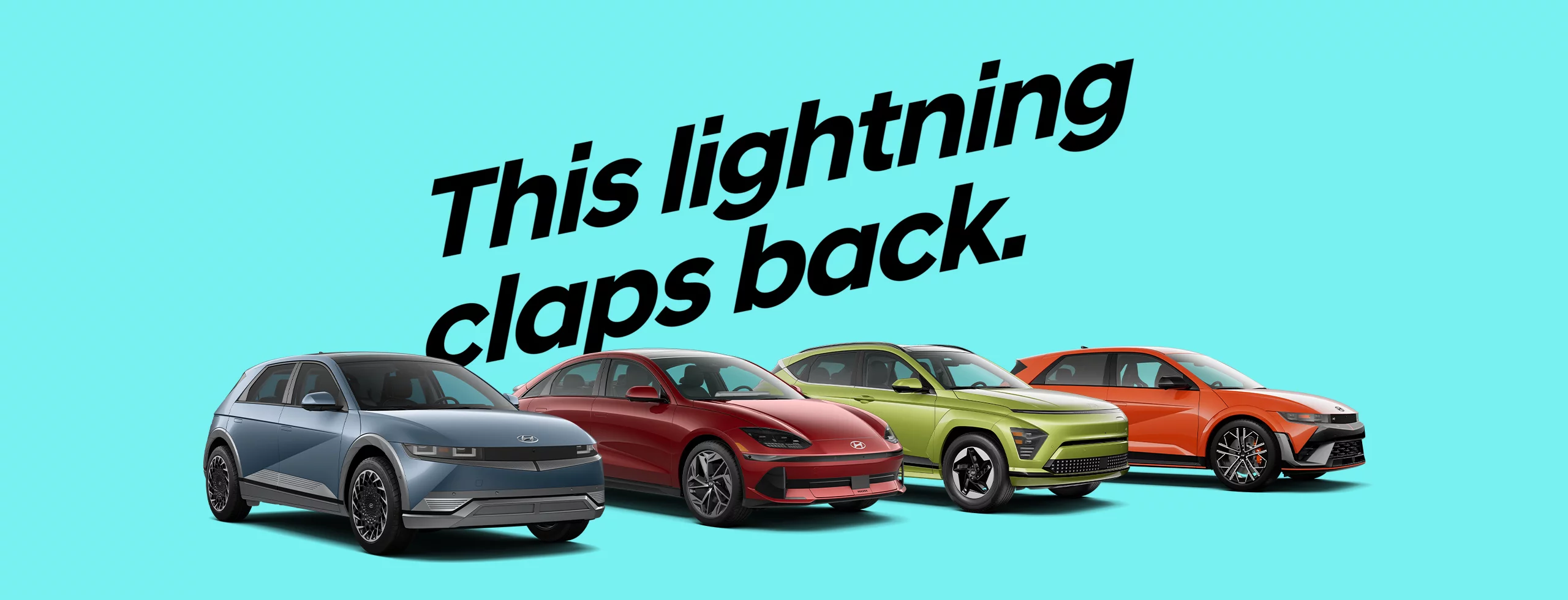 View our EV Lineup | Charge Fast, Go Far | Hyundai USA