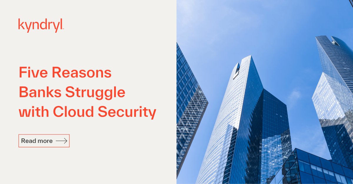 Five Reasons Banks Struggle with Cloud Security