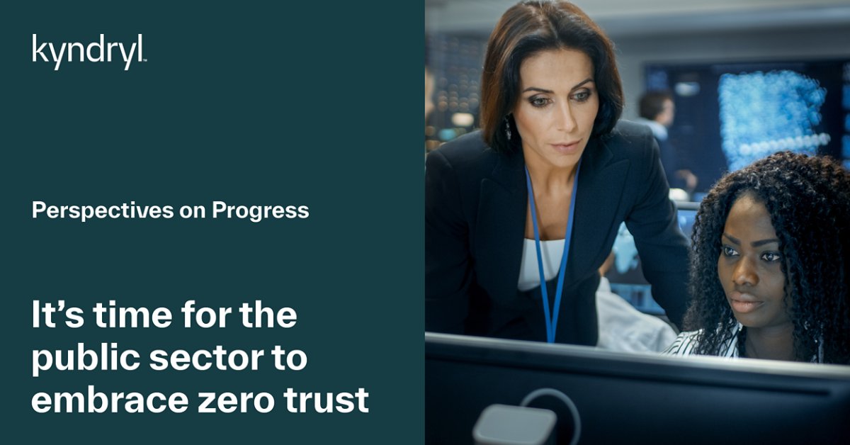 It’s time for the public sector to embrace zero trust