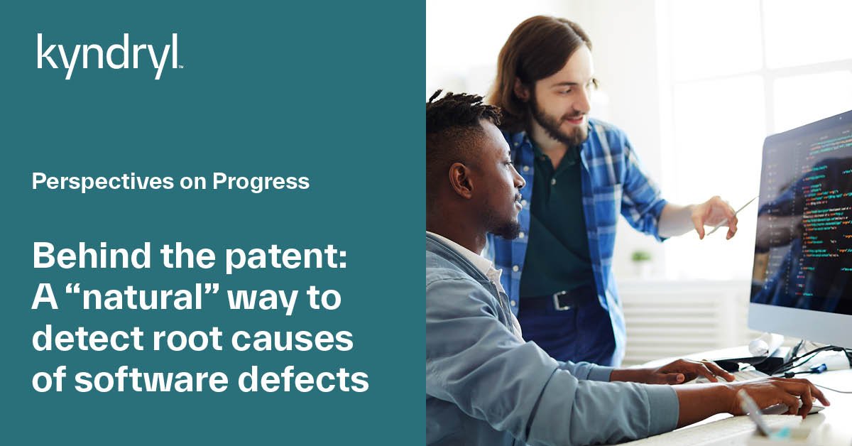 Behind the patent: A 'natural' way to detect root causes of software ...