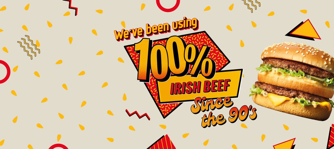 McDonald’s Ireland : Burgers, Fries, Salads & More. Quality Ingredients