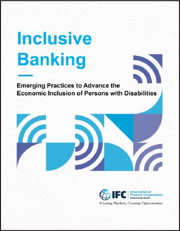 Inclusive Banking: Emerging Practices to Advance the Economic Inclusion ...