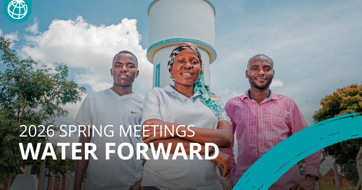 Event | Spring Meetings 2026: Water Forward – Driving Jobs and Prosperity