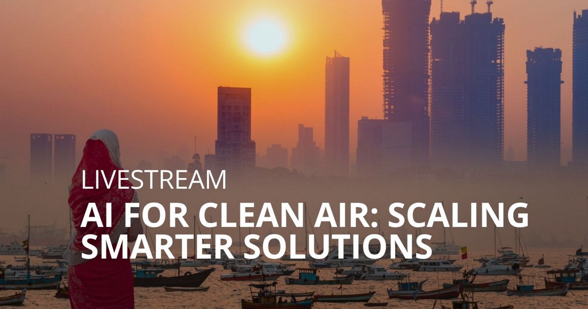 Event | AI for Clean Air: Scaling Smarter Solutions