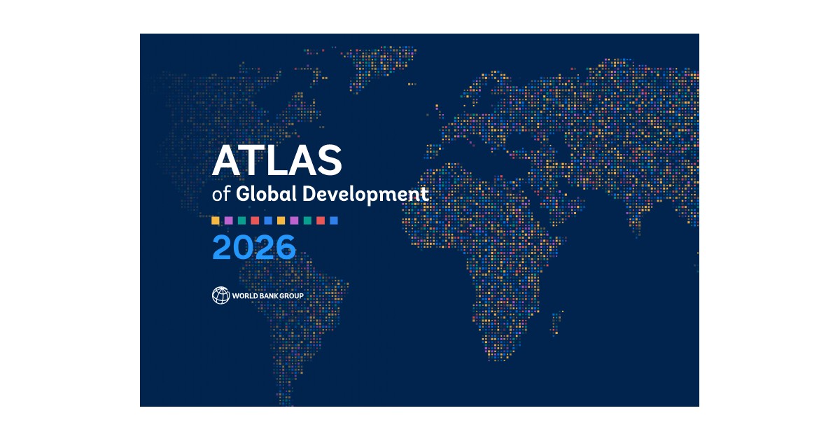 The Atlas of Global Development 2026 shows the world at a critical ...