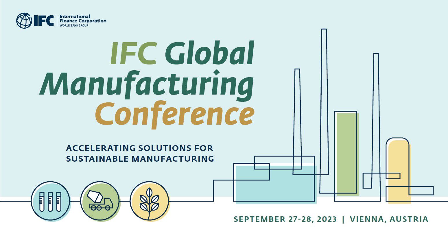 IFC Global Manufacturing Conference: Accelerating Solutions for ...