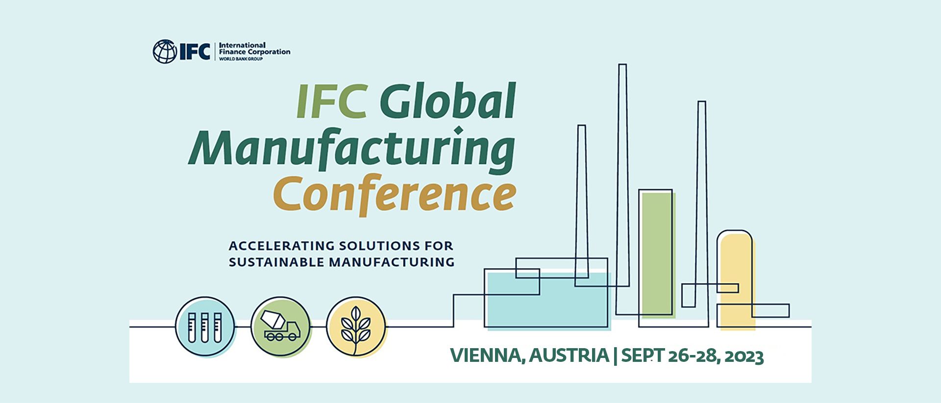 IFC Global Manufacturing Conference: Accelerating Solutions for ...