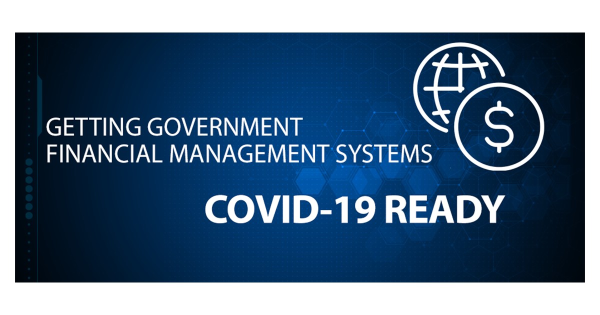 Getting government financial management systems COVID-19 ready